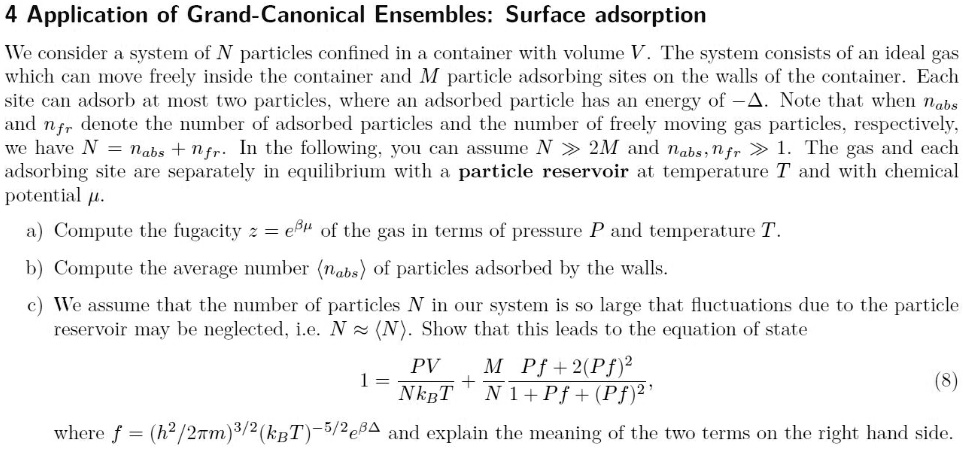 4 Application of Grand-Canonical Ensembles: Surface adsorption We ...