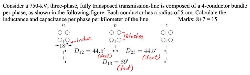 SOLVED: Consider a 750-kV, three-phase, fully transposed transmission ...