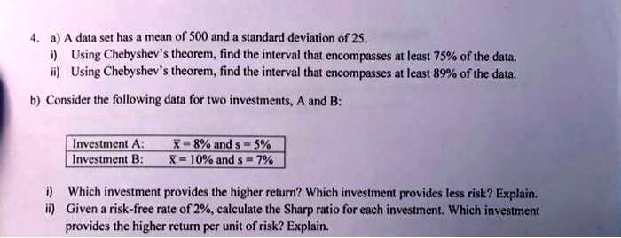 SOLVED:data set has mean of SQ0 and _ standard deviation of 25. Using Chebyshev' theorem , find ...