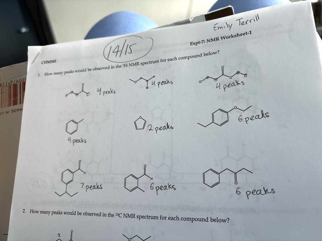 chm345 1415 emily terrill expt 7 nmr worksheet 1 1 how many peaks would ...