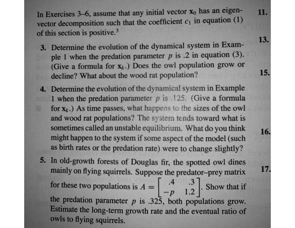 SOLVED: In Exercises 3-6, assume that any initial vector Xo has an ...