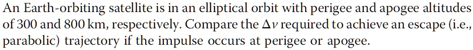 SOLVED: An Earth-orbiting satellite is in an elliptical orbit with ... SOLVED: An Earth-orbiting satellite is in an elliptical orbit with ...