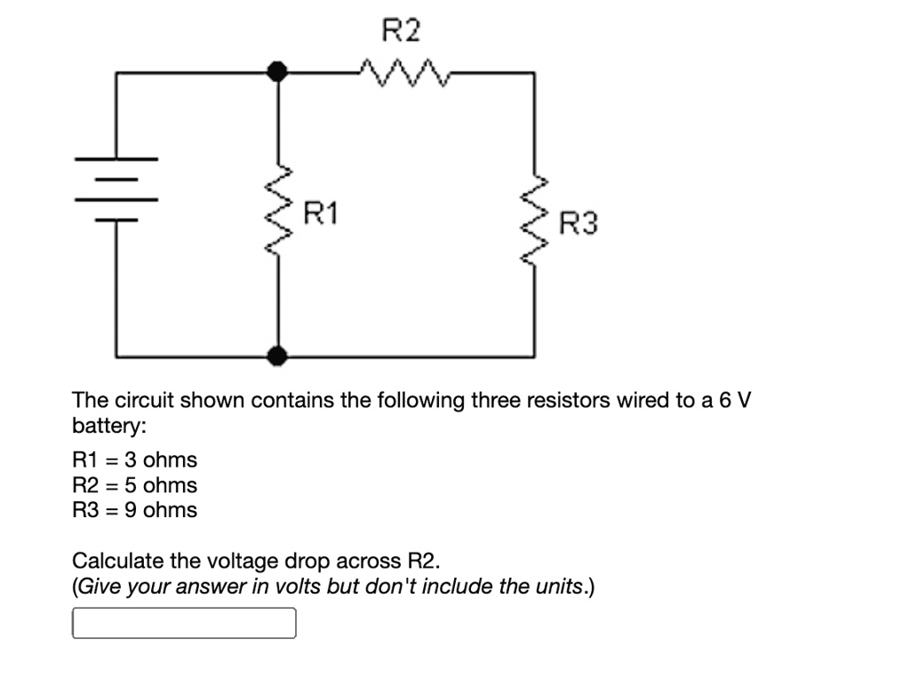 SOLVED:R2 R1 R3 The circuit shown contains the following three ...