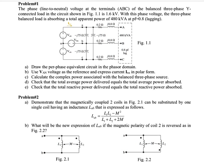 Problem#1 The phase (line-to-neutral) voltage at the terminals (ABC) of the balanced three-phase ...