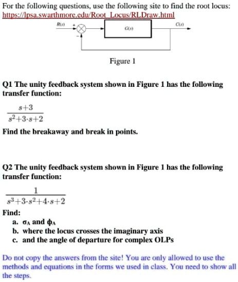 SOLVED: For the following questions, use the following site to find the root locus: https://Ipsa ...
