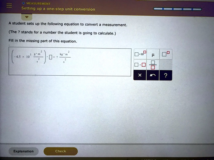 SOLVED: MEASUREMENT: Setting up one-step unit conversion A student sets ... SOLVED: MEASUREMENT: Setting up one-step unit conversion A student sets ...