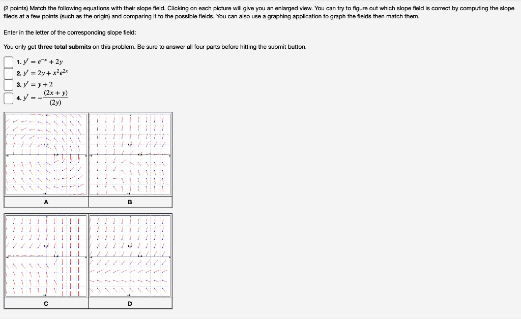 SOLVED:(2 points) Match the following equations with their slope field ...