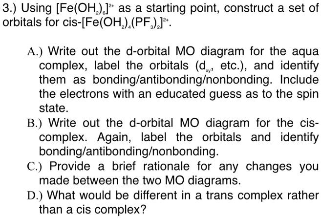 3 using feoh as a starting point construct a set of orbitals for cis ...