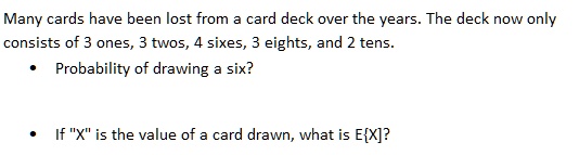 SOLVED: Many cards have been lost from the card deck over the years ...