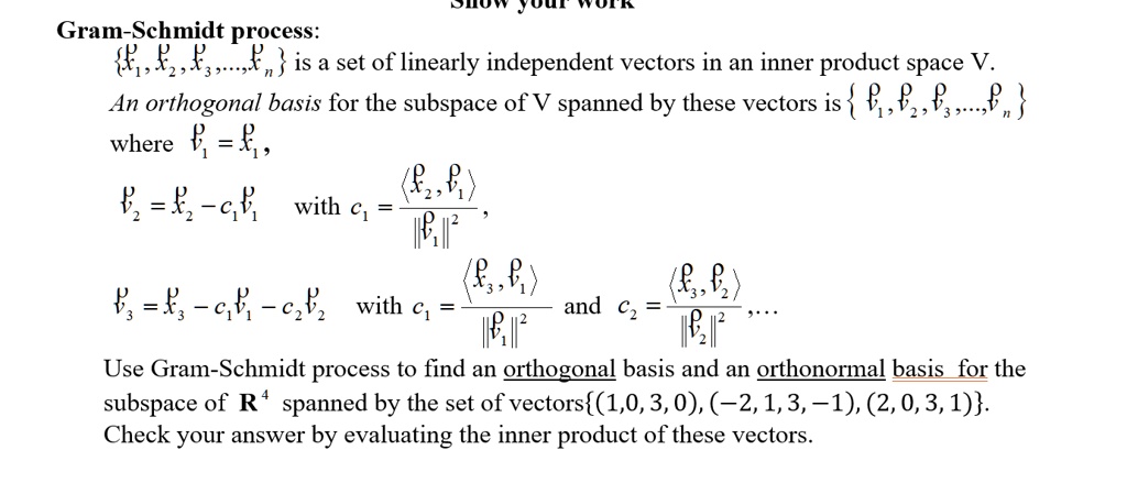 dto uu gram schmidt process is a set of linearly independent vectors in an inner product space v ...
