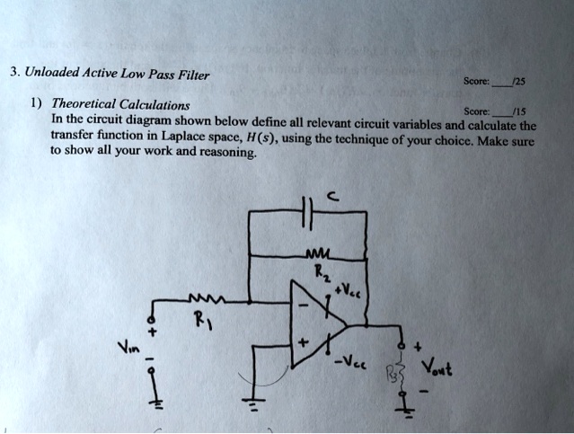 3unloaded active low pass filter score25 1theoretical calculations score15 in the circuit ...