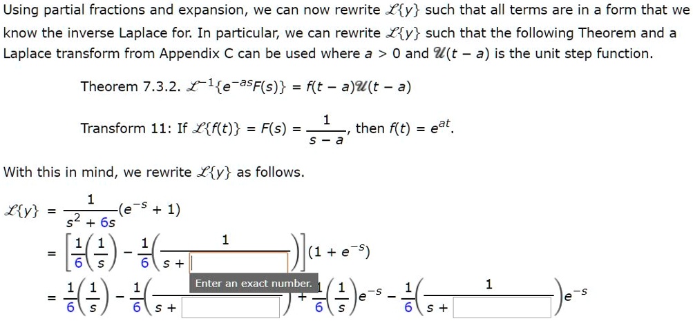 SOLVED:Using partial fractions and expansion, We can now rewrite {y} such that all terms are in ...