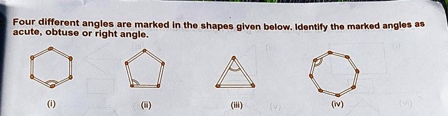 Four different angles are marked in the shapes given below. Identify ...