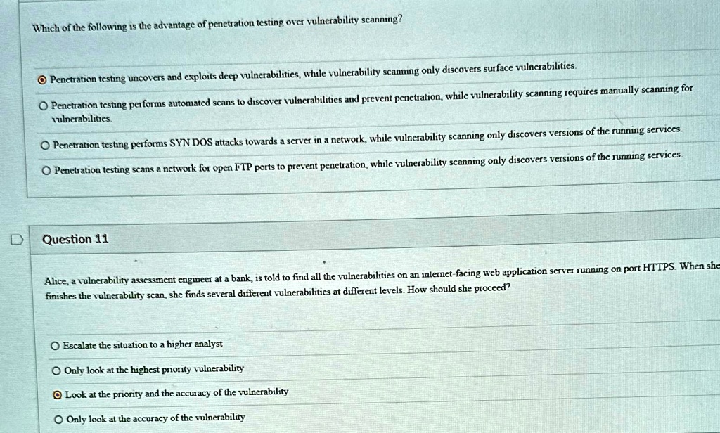 Solved Which Of The Following Is The Advantage Of Penetration Testing
