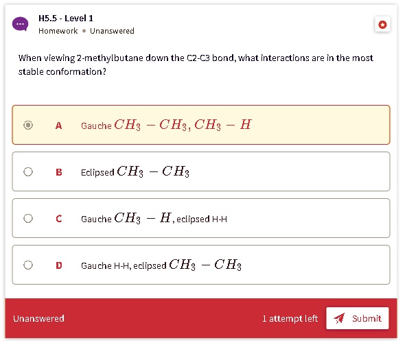SOLVED: When viewing 2-methylbutane down the C2-C3 bond, what interactions are in the most ...