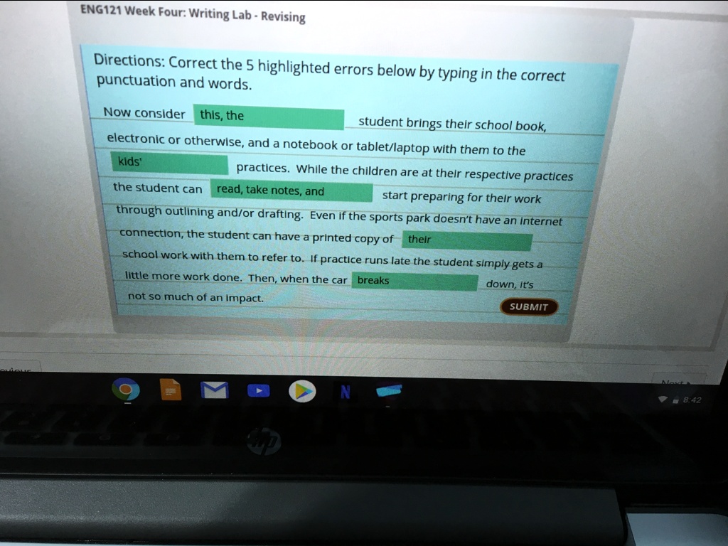 directions correct the 5 highlighted errors below by typing in the correct punctuation and words ...