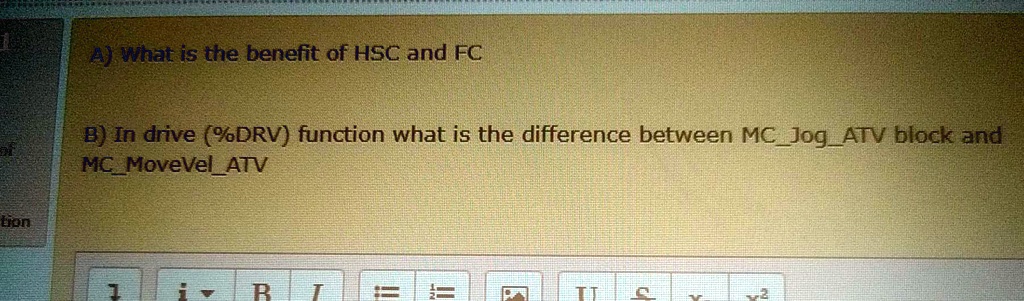 SOLVED: What is the benefit of HSC and FC? In the drive(%DRV) function ...
