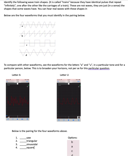 SOLVED: Identify the following wave train shapes. (It is called "trains ...