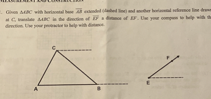 Given A B C with horizontal base A B extended (dabed line) and another ...