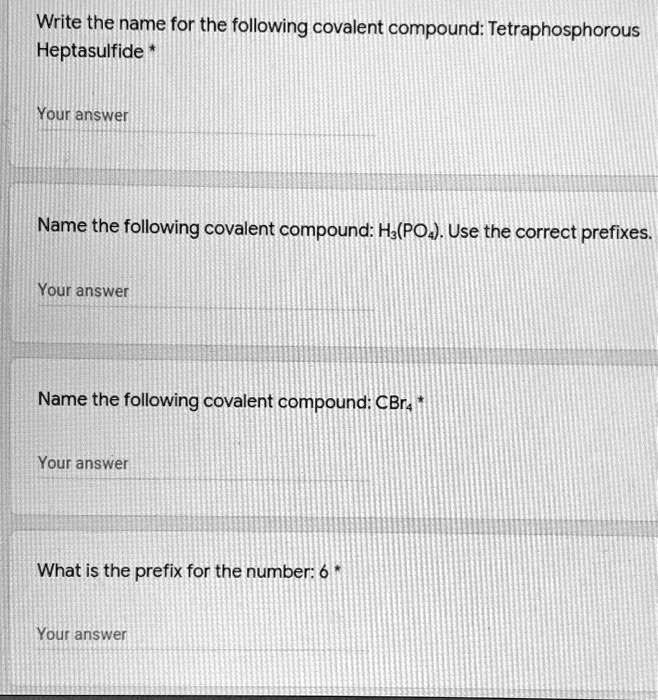 SOLVED:Write the name for the following covalent compound ...