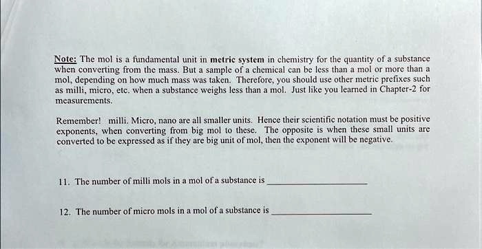 SOLVED: please help Note: The mol is a fundamental unit in metric ...