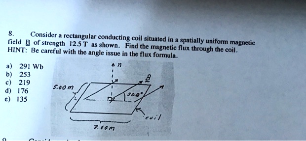 SOLVED: Consider field rectangular conducting coil situated in - B of ...