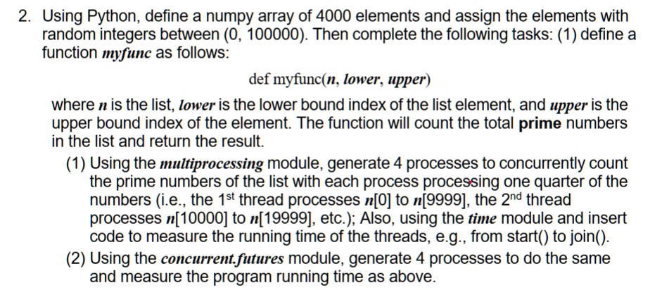 Solved 2 Using Python Define A Numpy Array Of 4000 Elements And Assign The Elements With