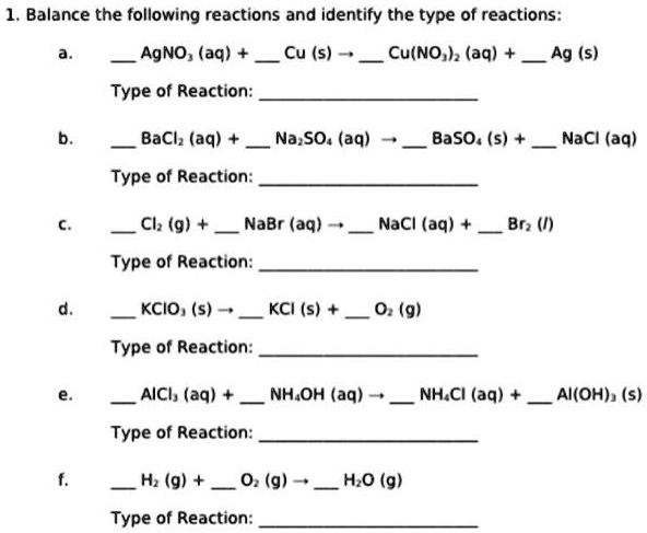 SOLVED: Balance the following reactions and identify the type of reactions: AgNO3 (aq) + Cu (s ...