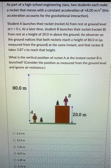 as part of a high school engineering class two students each make ...