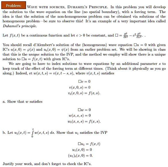 SOLVED: Title: Wave Equation with Sources and Duhamel's Principle In ...