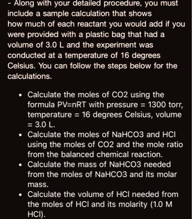 SOLVED: Along with your detailed procedure, you must include a sample ...