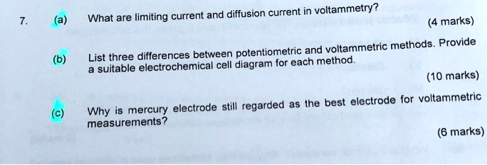 Voltammetry A What Are Limiting Current And Diffusion Current In 4 Marks Potentiometric And