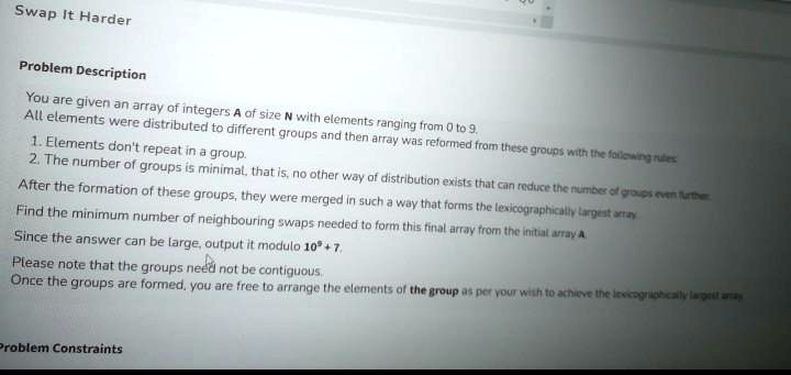 Swap It Harder Problem Description You are given an array of integers A ...