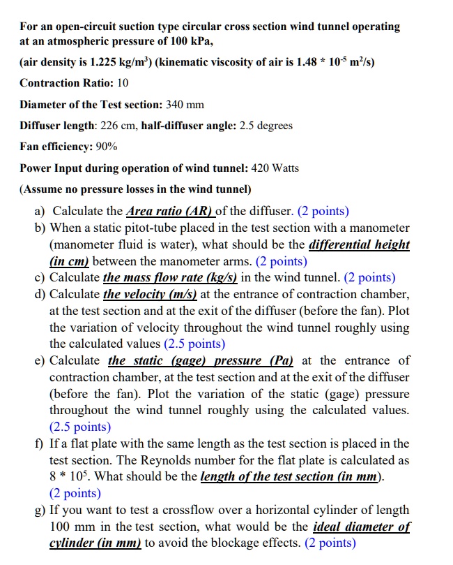 SOLVED: For an open-circuit suction type circular cross section wind ...