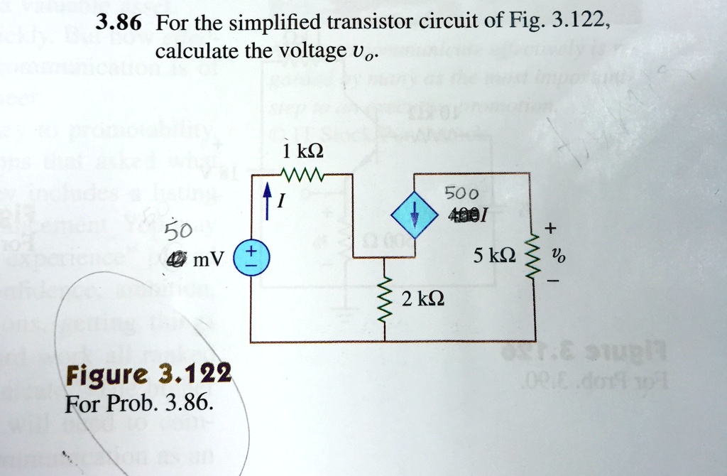 3.86 For the simplified transistor circuit of Fig. 3.122, calculate the ...