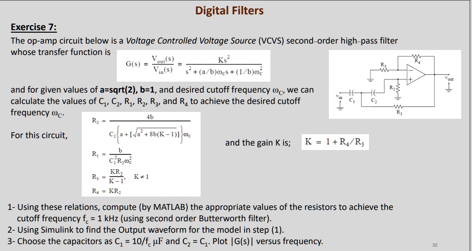 Exercise 7: Digital Filters The op-amp circuit below is a Voltage ...
