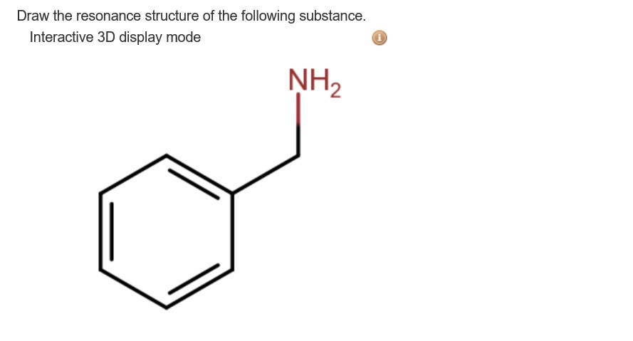 SOLVED: Draw the resonance structure of the following substance. Interactive 3D display mode NHz