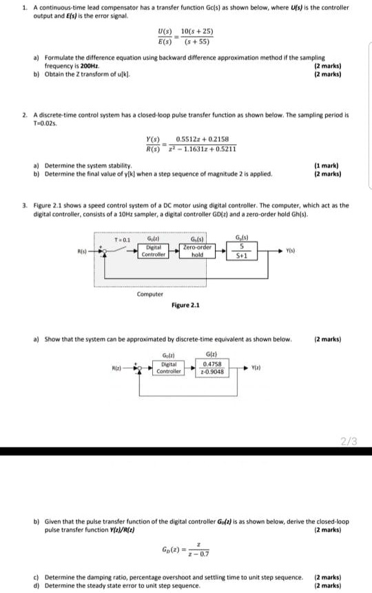 SOLVED: A continuous-time lead compensator has a transfer function Gc(s) as shown below, where U ...
