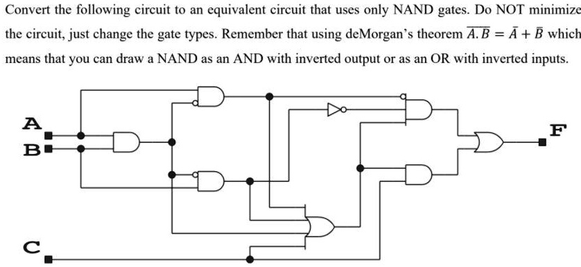 Convert the following circuit to an equivalent circuit that uses only ...