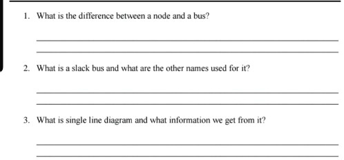 SOLVED: l.What is the difference between a node and a bus? 2. What is a ...
