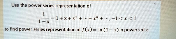 Use the power series representation of + x+ C