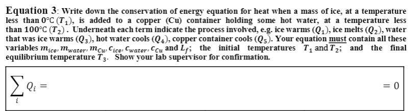 Equation 3 write down the conservation of energv equation...