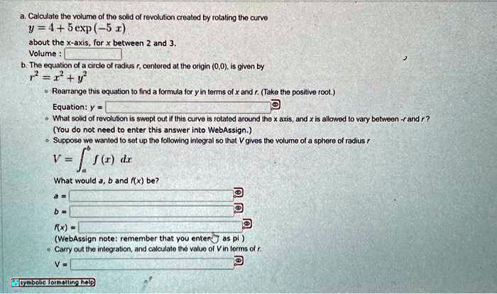 SOLVED: Texts: mhw/SoR a. Calculate the volume of the solid of ...