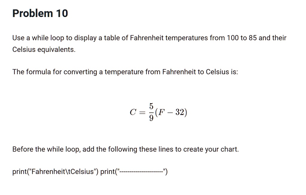 Solved This Is A Python Programming Question Problem 10 Use A While Loop To Display A Table Of