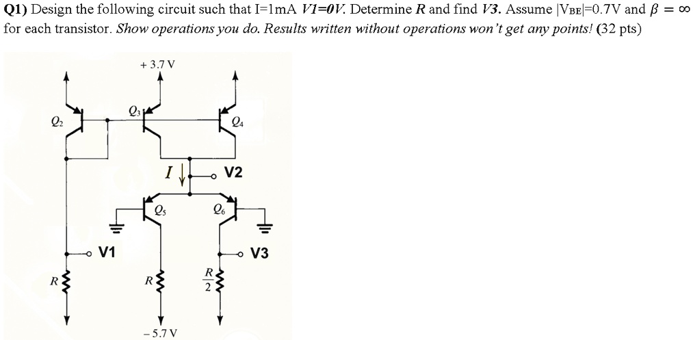 SOLVED: Design the following circuit such that I = 1mA, V1 = 0V ...