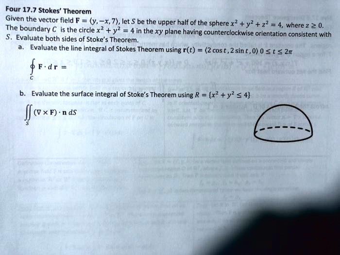 SOLVED:Four 17.7 Stokes' Theorem Given the vector field F (y, The let $ be the upper half of the ...