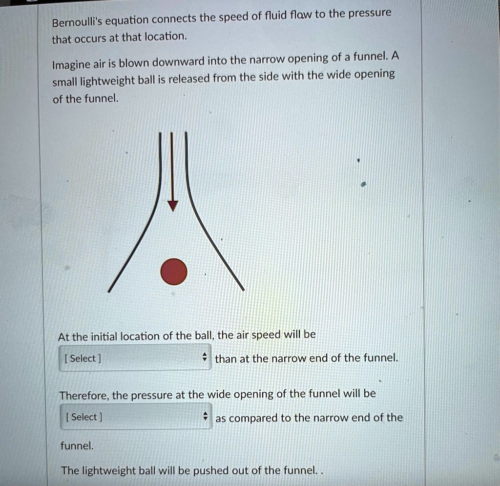 SOLVED: Bernoulli's equation connects the speed of fluid flow to the ...