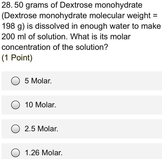 2850 grams of dextrose monohydrate dextrose monohydrate molecular ...