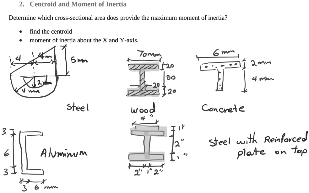 2 centroid and moment of inertia determine which cross sectional area does provide the maximum ...