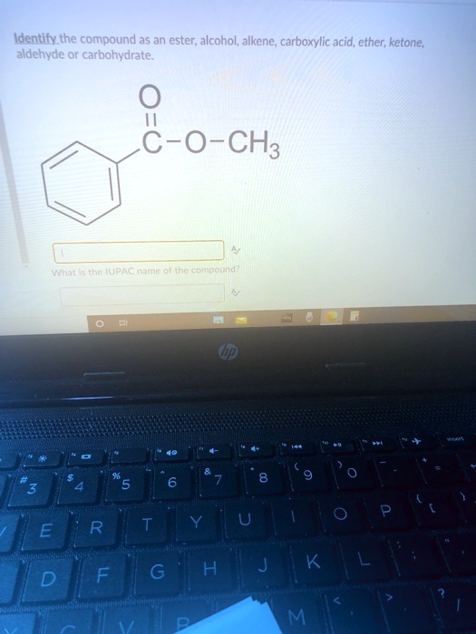 SOLVED: Identify the compound as an ester, alcohol, alkene, carboxylic acid, ether, ketone ...